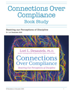 BOOK STUDY on Connections Over Compliance, Rewiring our Perceptions of ...